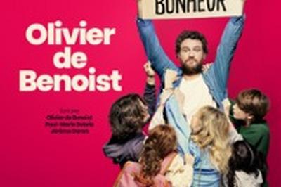 Spectacle Olivier de Benoist, Le Droit au Bonheur à Aix en Provence le ...