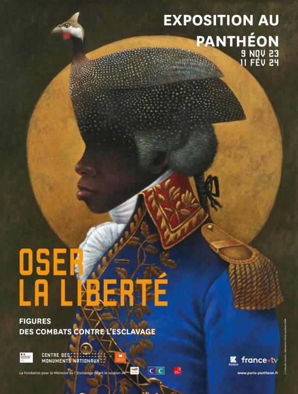 Exposition Oser la liberté, Panthéon à Paris - dimanche 11 février 2024
