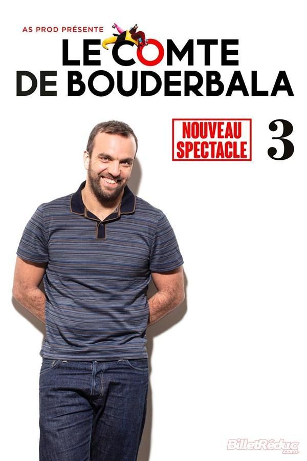 Le Comte de Bouderbala en spectacle en 2025 dates de la tournée et ...